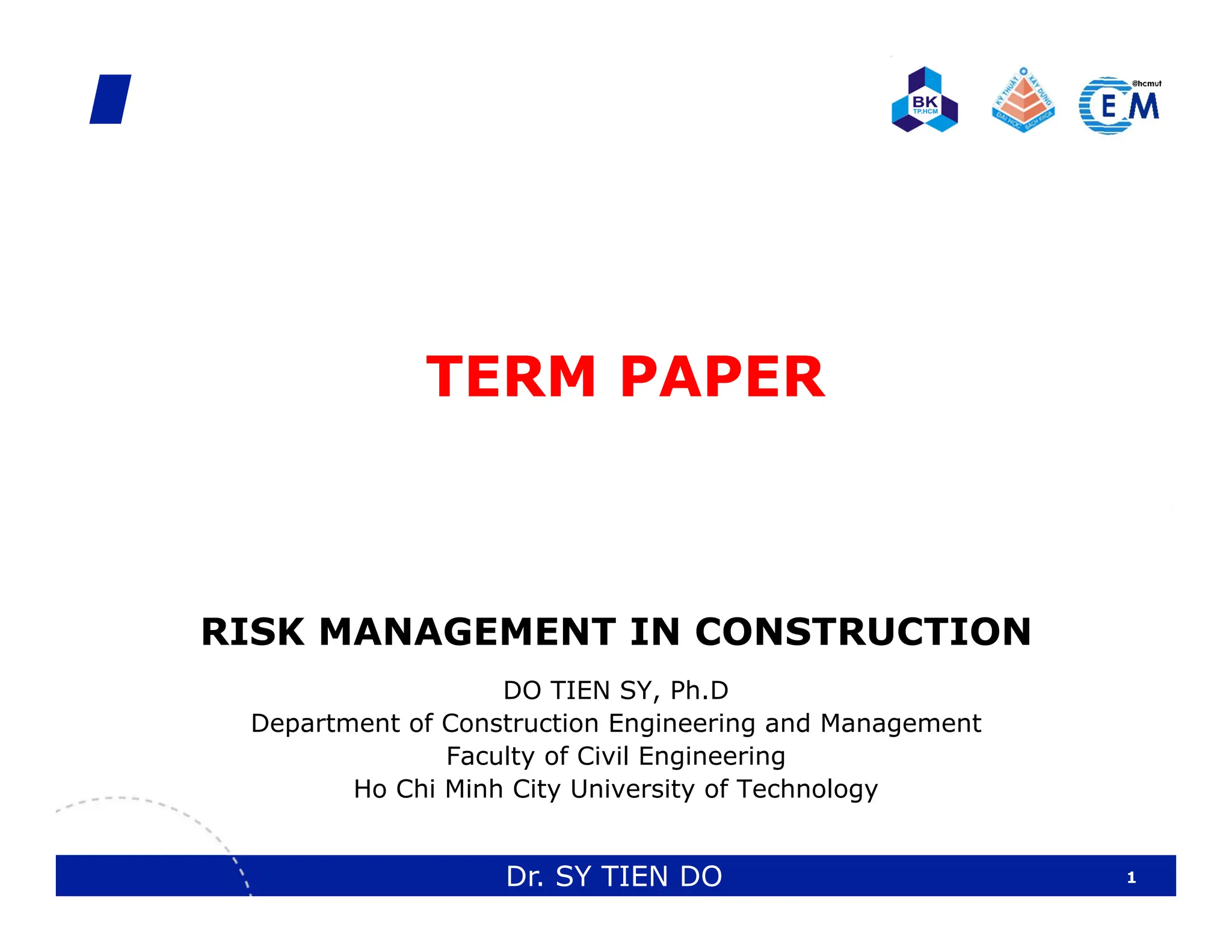 Risk management term paper - Dr. Do tien sy | PDF