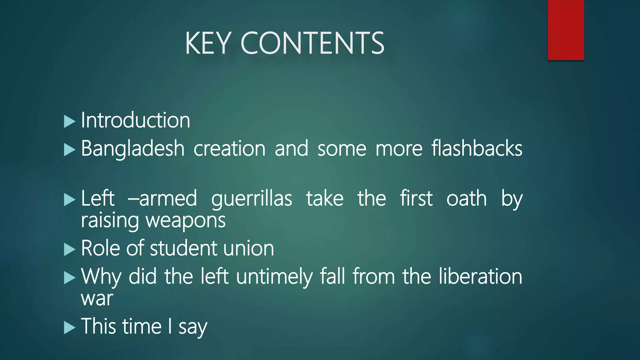 Role of lefth party in Bangladesh Liberation War in1971 | PPTX