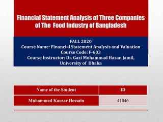 Presentation on financial statement analysis of food industries ...