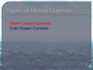 Major Oceanic Currents of the World | PPT