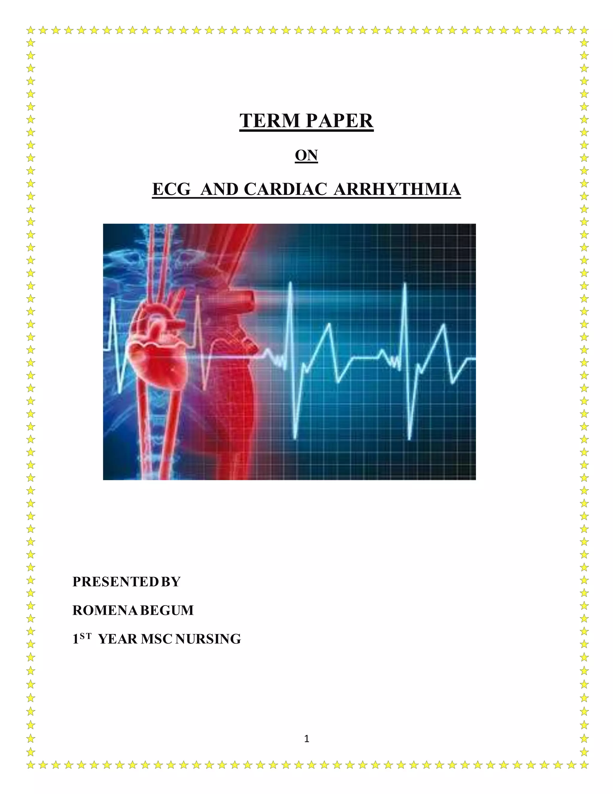 Term paper on ECG and cardiac arrhythmias | PDF