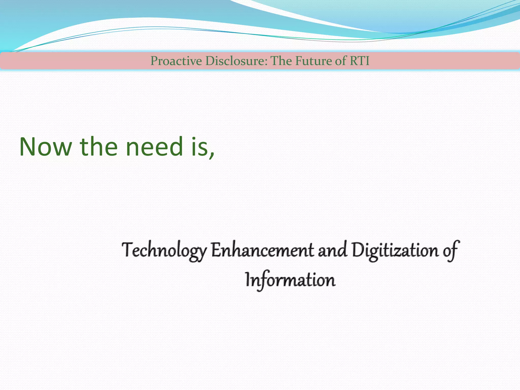 Proactive Disclosure: The future of RTI | PPTX | Desktop Publishing | Computer Software and ...