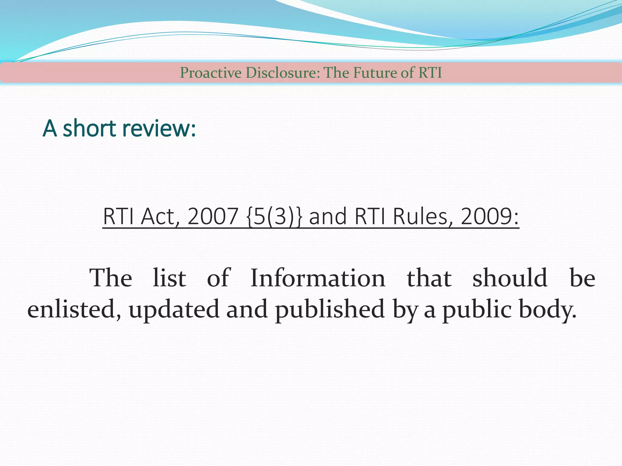 Proactive Disclosure: The future of RTI | PPTX | Desktop Publishing | Computer Software and ...