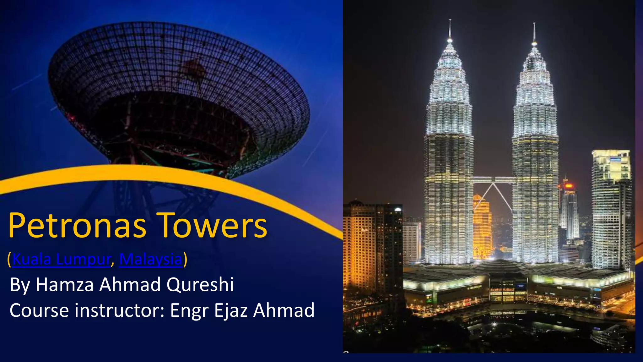 Petronas towers kula lampur | PPTX