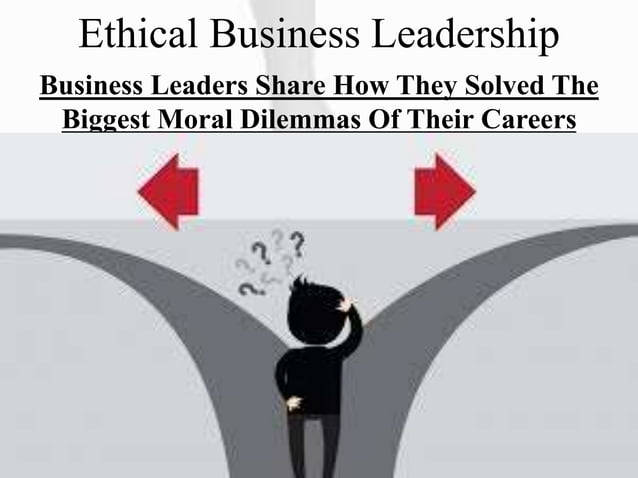 Ethical Business Leadership | PPTX