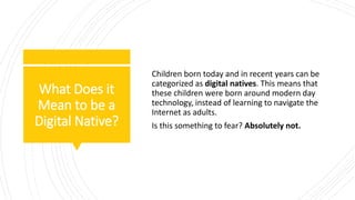 The Development of Children and The Internet | PPTX