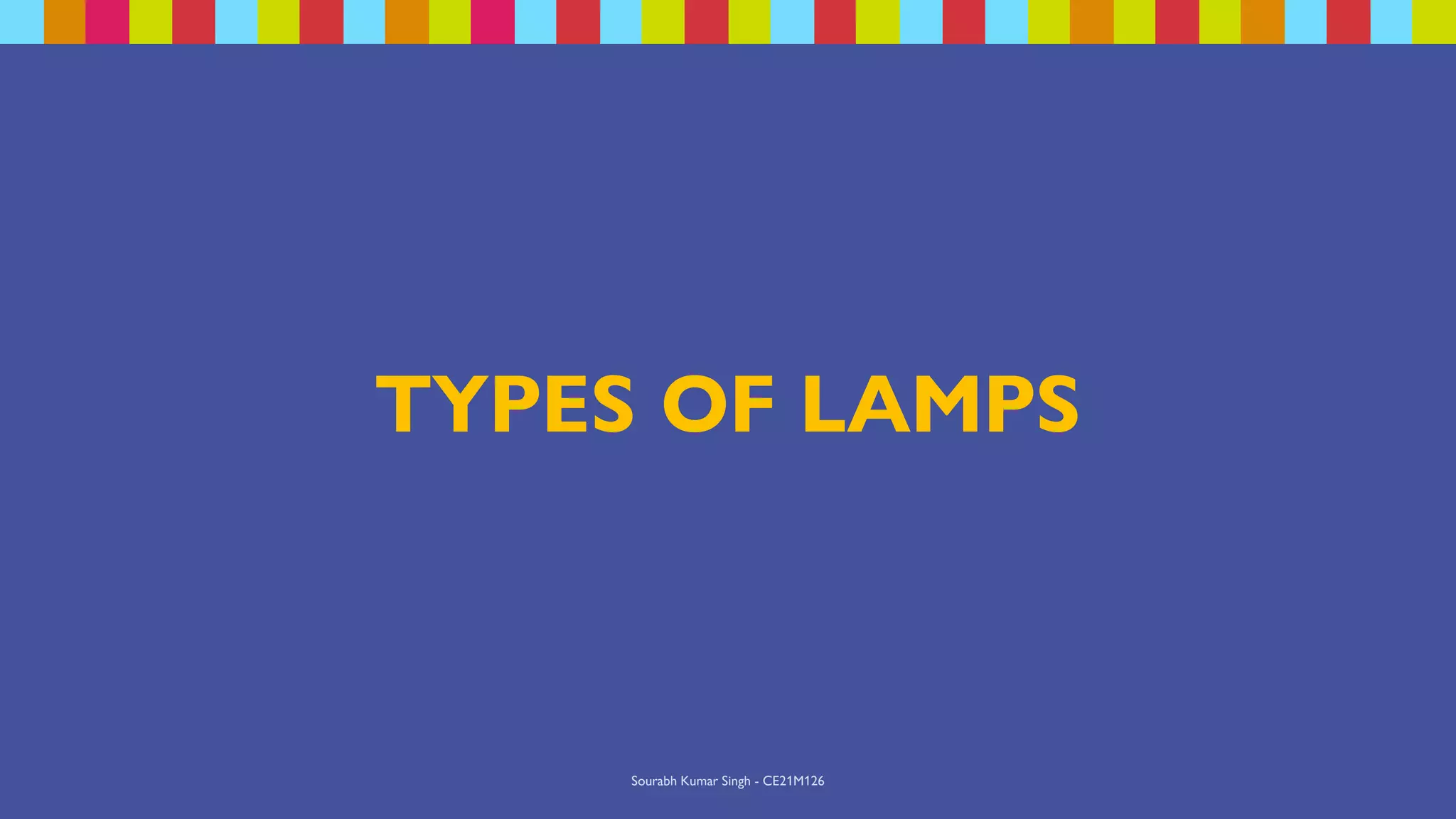 Different Types of Lamps and Luminaries | PDF