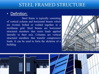 Steel frame | PPTX | Technology & Computing