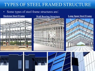 Steel frame | PPTX | Technology & Computing