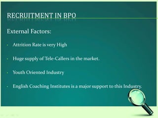 HRM Term project,Recruitment in bpo & retail | PPT