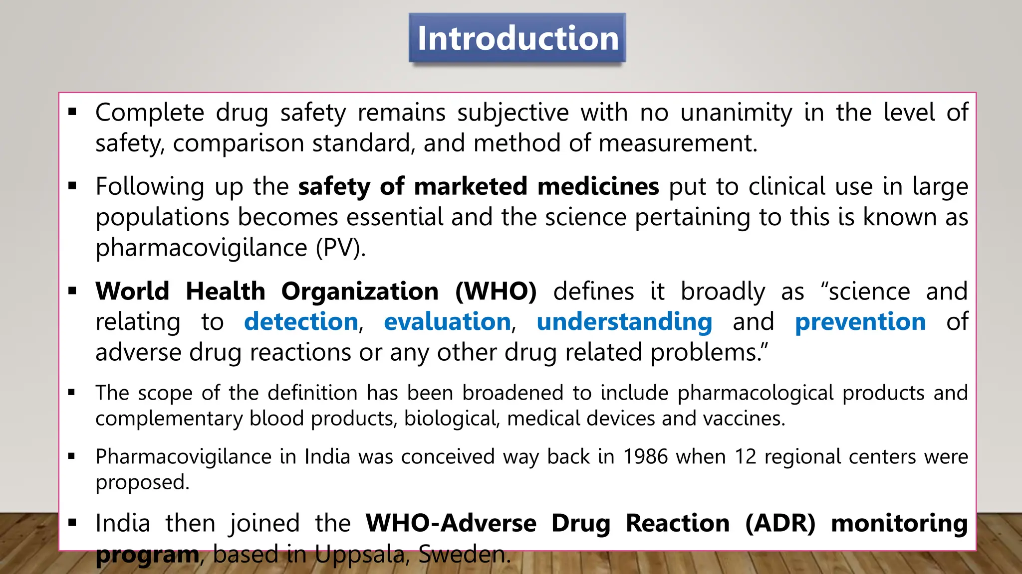 Regulatory terminology of ADR and Establishing pharmacovigilance center ...