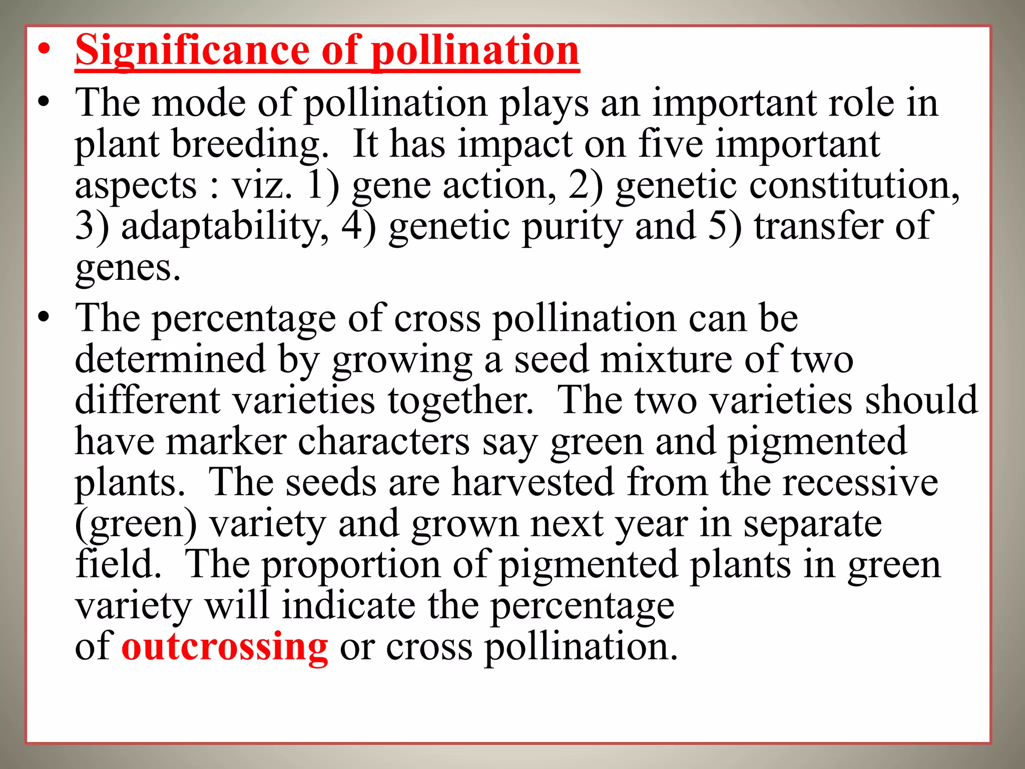 Modes of Pollination: self and cross pollination | PPTX