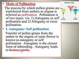 Modes of Pollination: self and cross pollination | PPTX