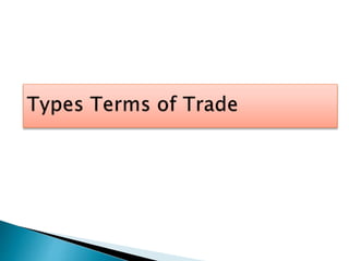 Terms of Trade | PPT