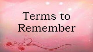 Terms to remember | PPT