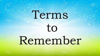 Terms to remember | PPTX