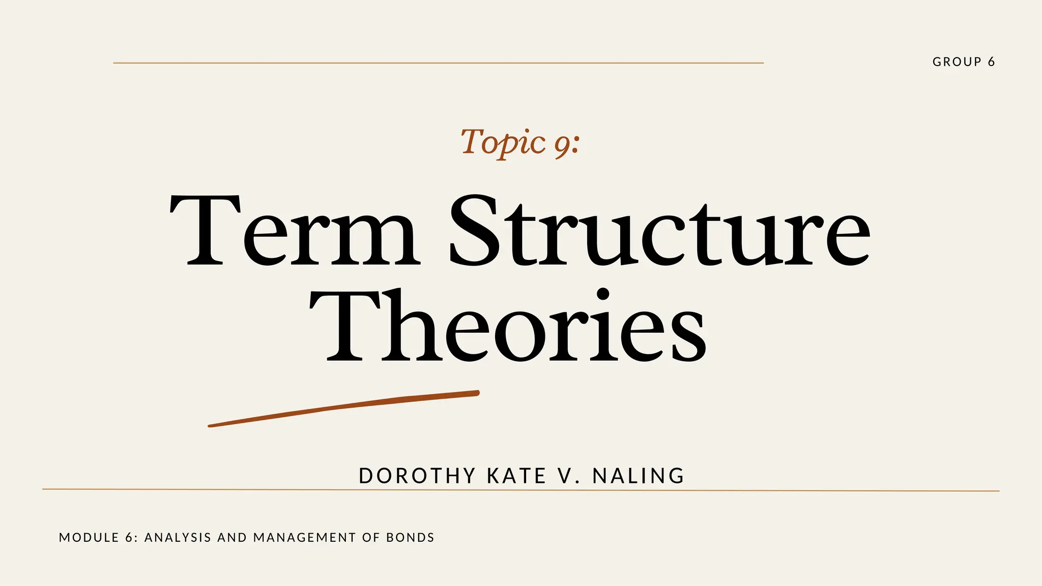 THE REPORT ABOUT TERM STRUCTURE THEORIES | PPT