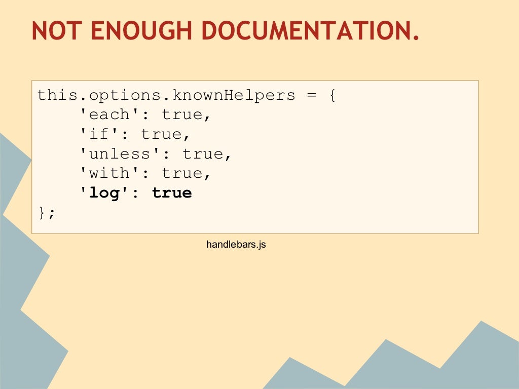 NOT ENOUGH DOCUMENTATION. this.options.knownHelpers