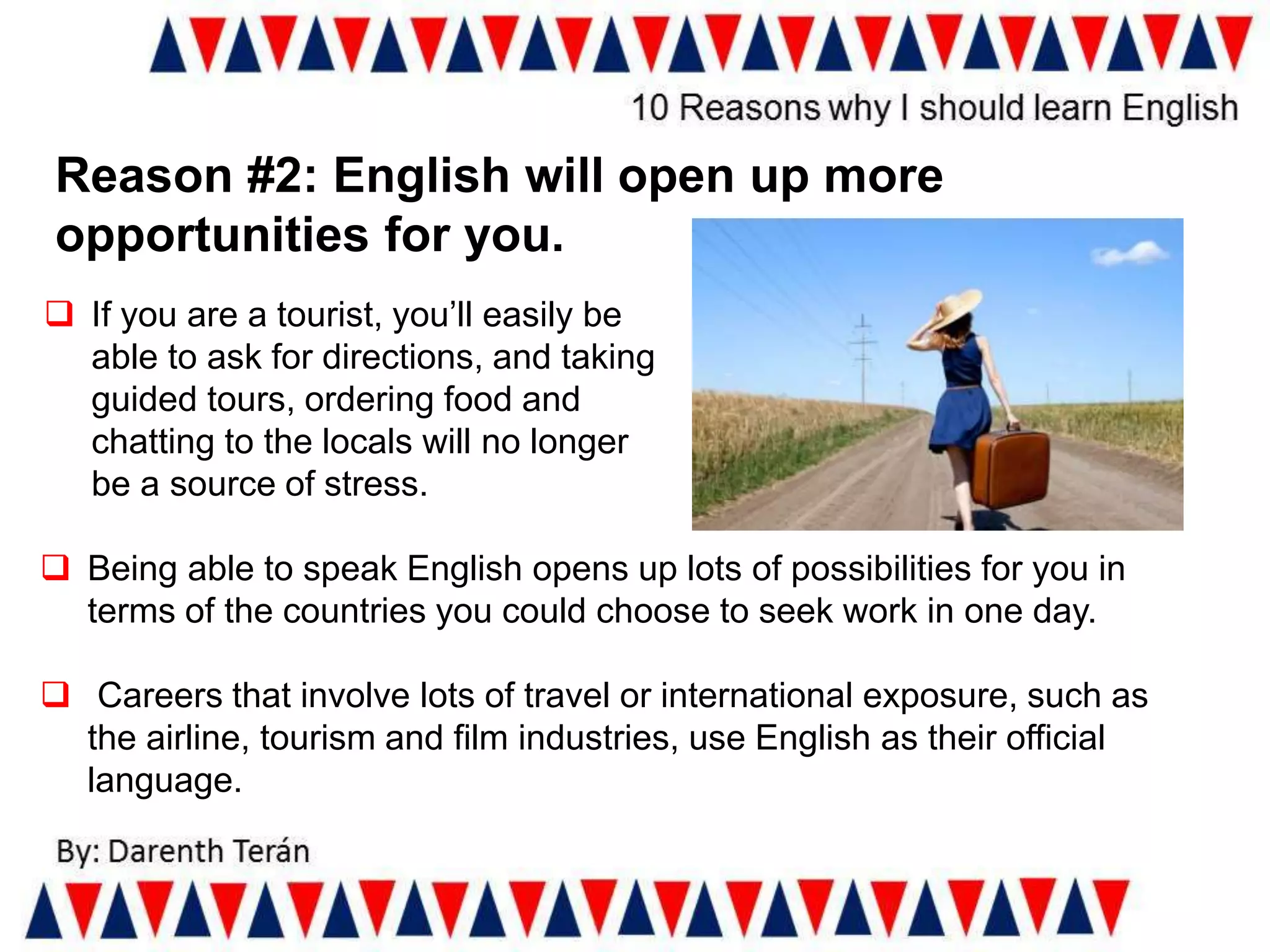 10 reasons why I should learn English. | PPTX