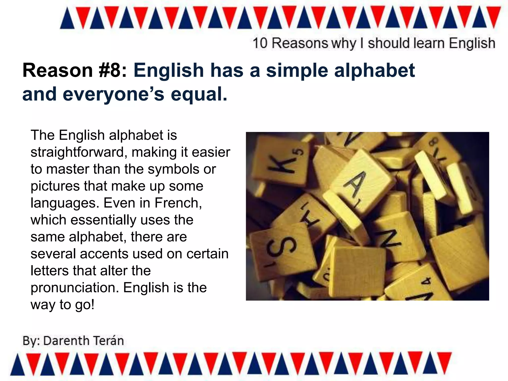 10 reasons why I should learn English. | PPTX