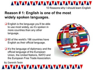 10 reasons why I should learn English. | PPTX