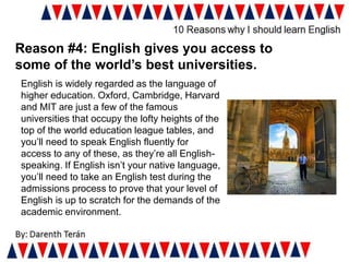 10 reasons why I should learn English. | PPTX