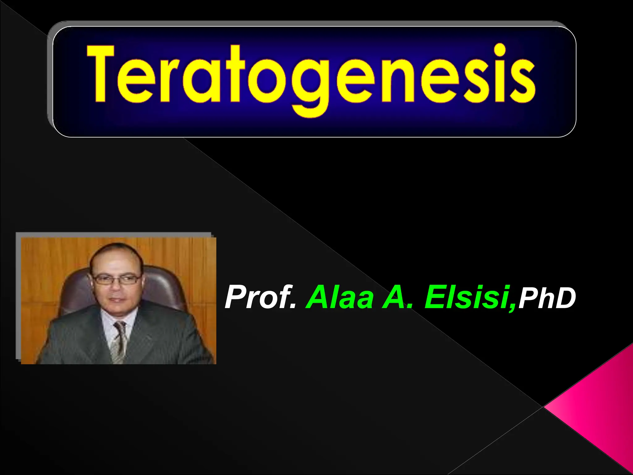 Terotogenesis obstetrics and gynaecology .ppt