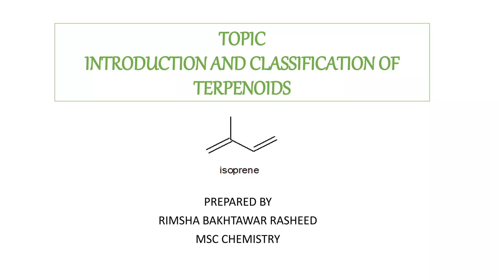 Terpenoids | PPTX | Chemistry | Science