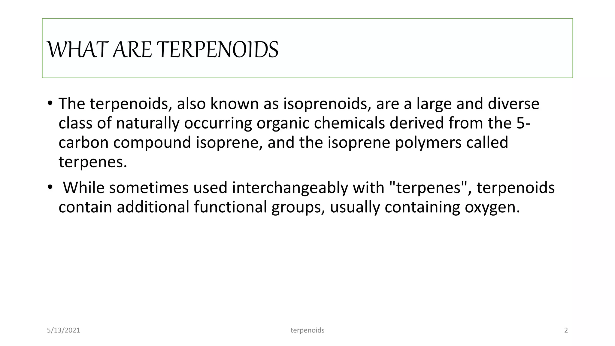 Terpenoids | PPTX | Chemistry | Science