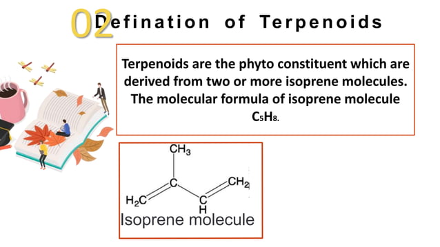 TERPENOIDS SlideShare pharmacognosy | PPTX | Chemistry | Science