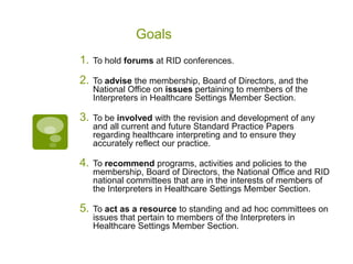 Interpreters in Healthcare Settings RID member section - Intro | PPT