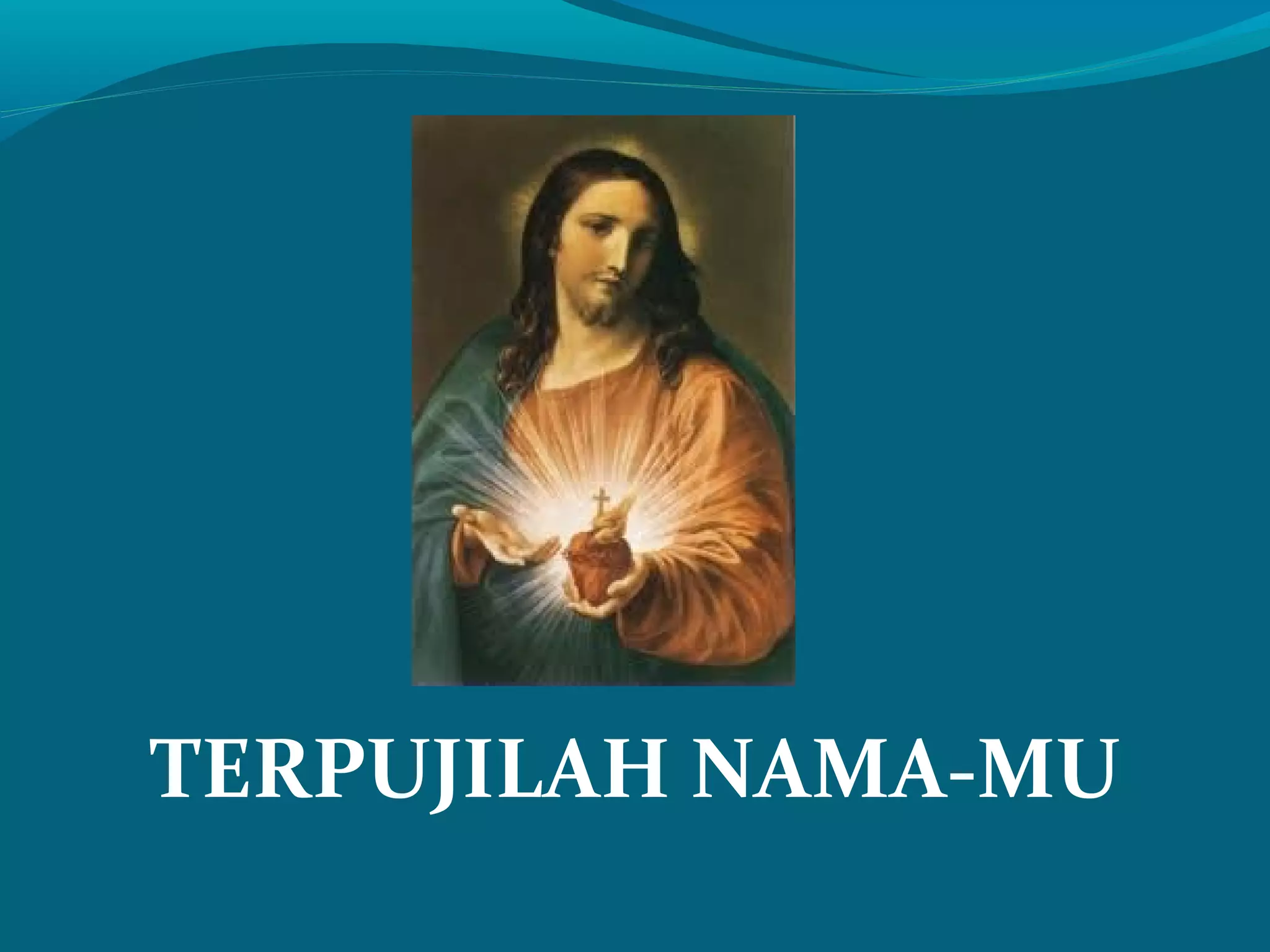 Terpujilah namamutuhan 2013-jpcc | PPT