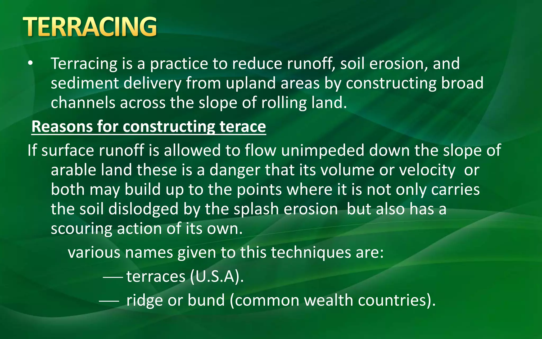 Terraces:Soil Water Conservation structure | PPTX