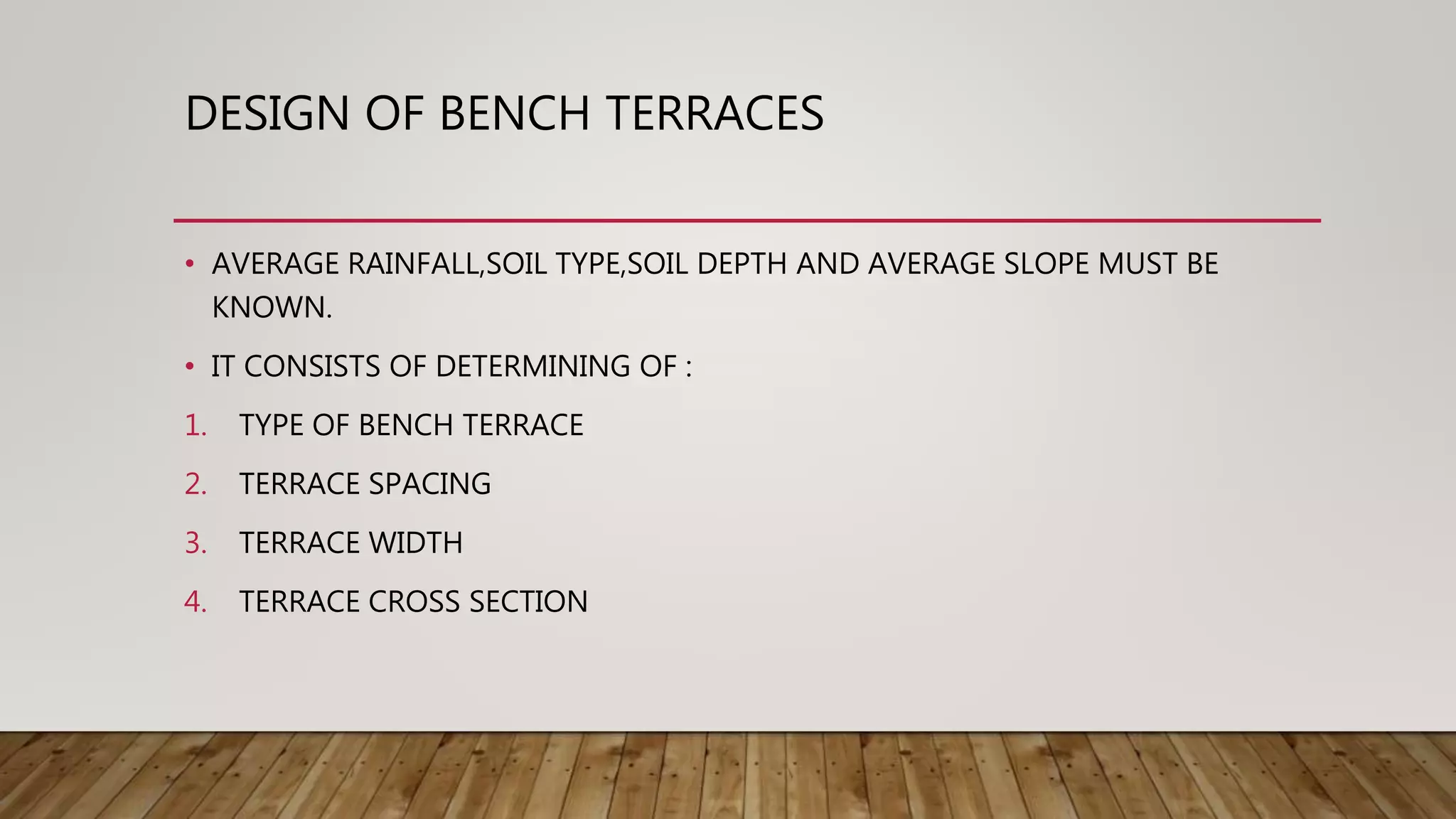 Terraces and their design | PPTX