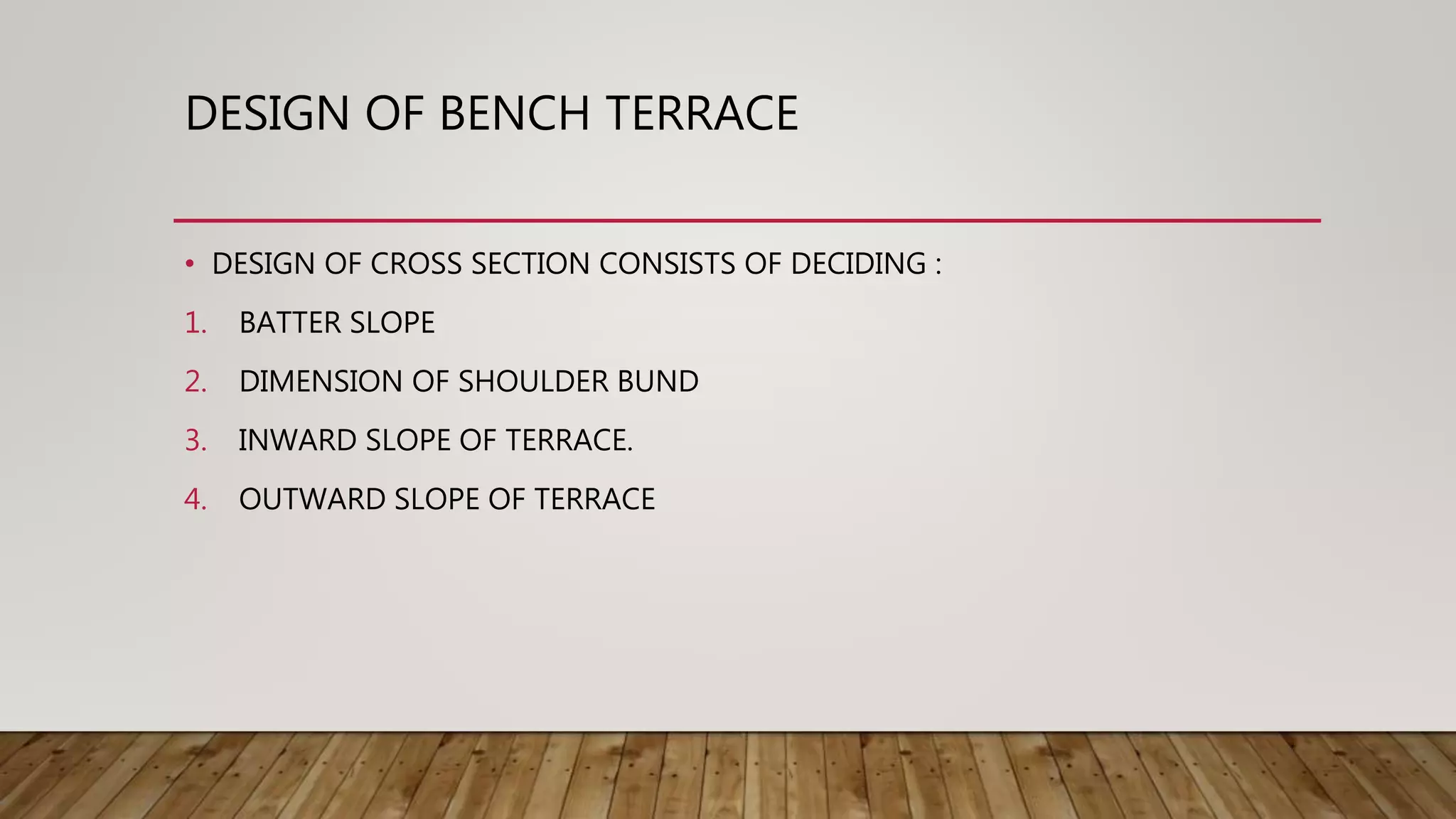 Terraces and their design | PPTX