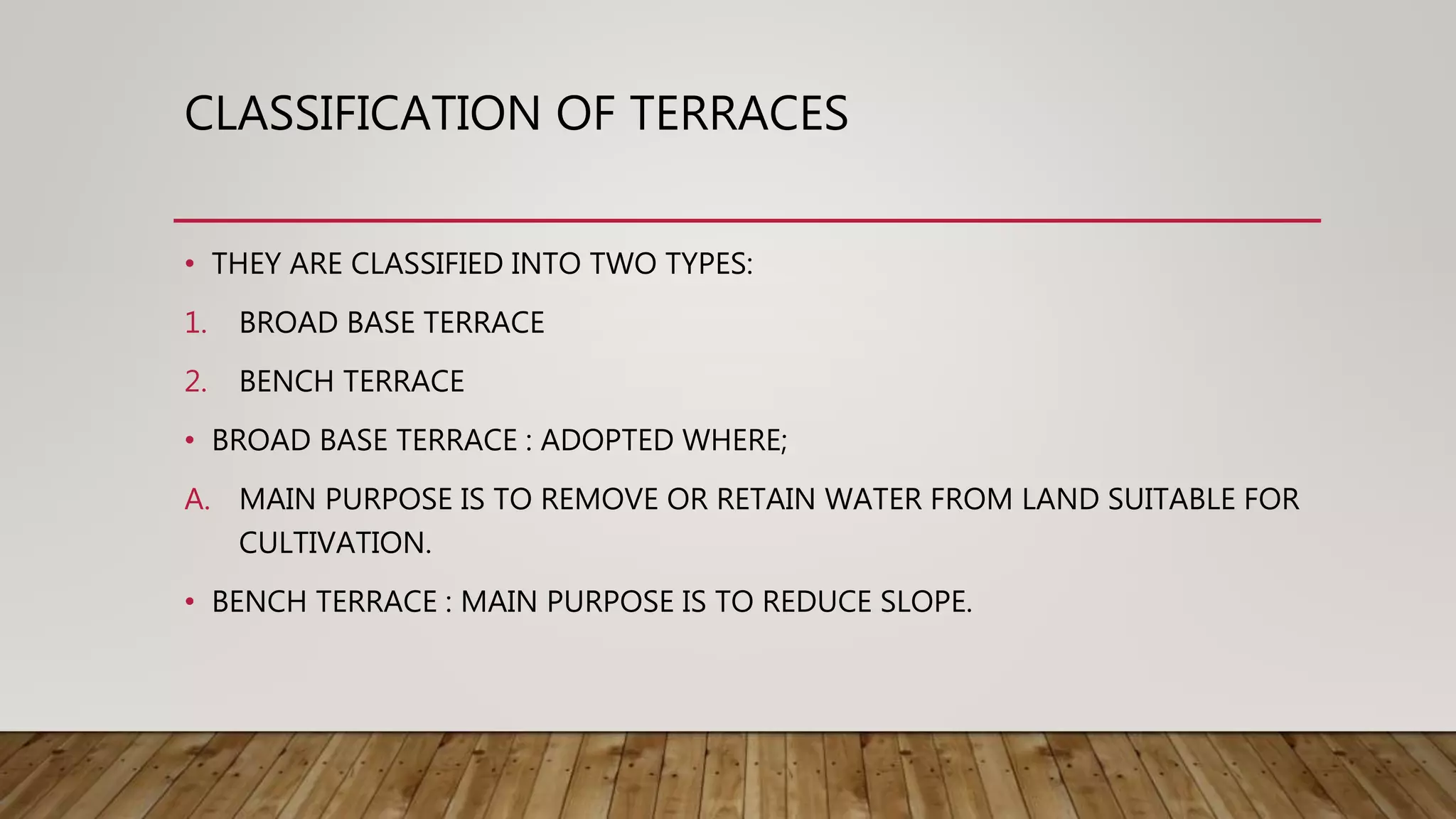 Terraces and their design | PPTX