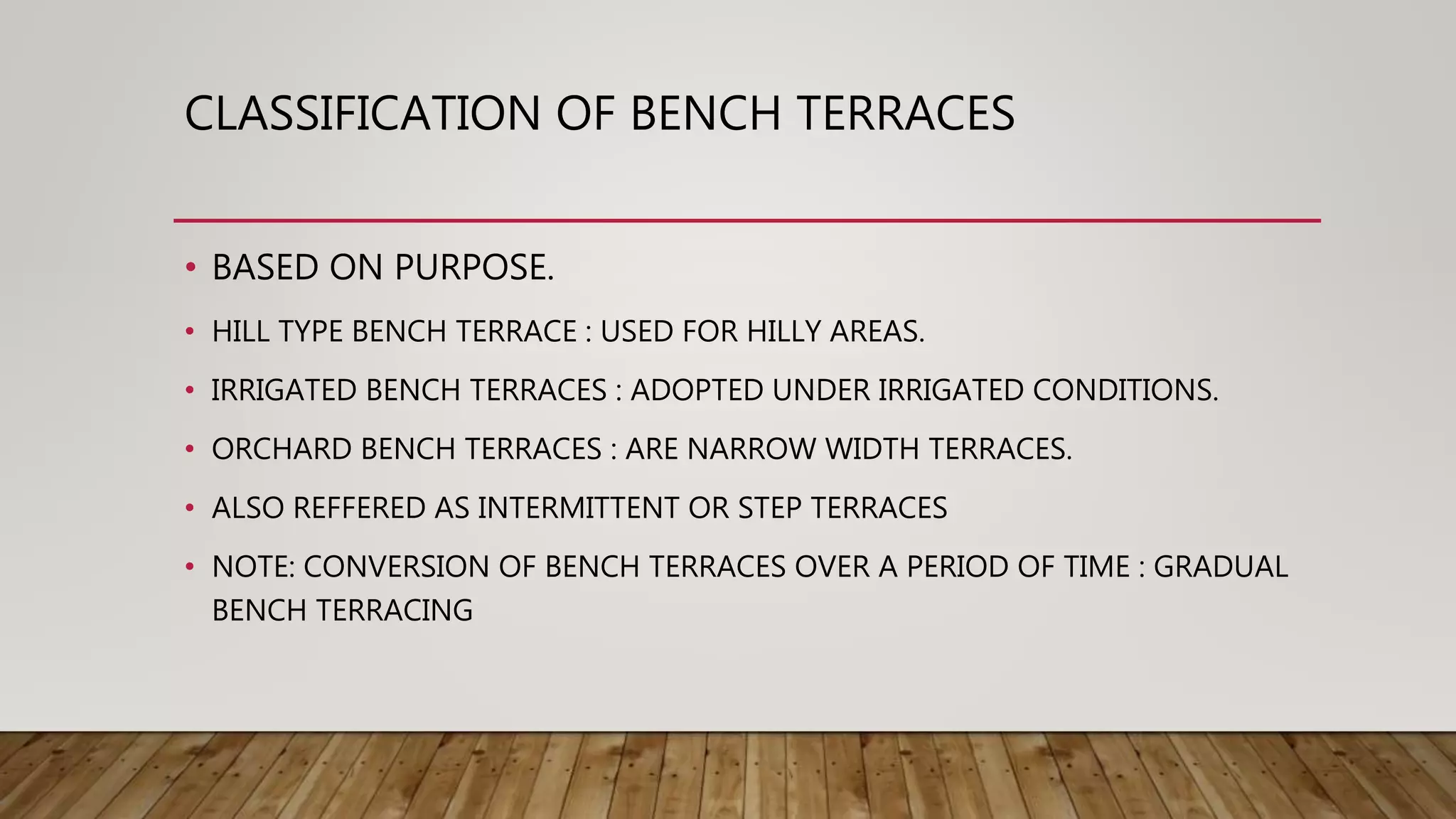 Terraces and their design | PPTX