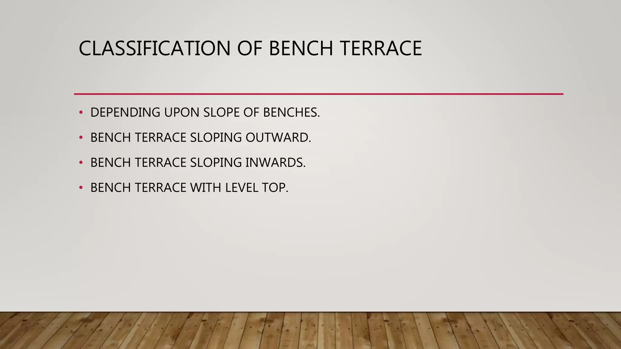 Terraces and their design | PPTX