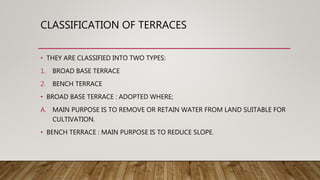 Terraces and their design | PPTX