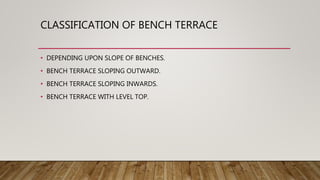 Terraces and their design | PPTX