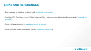 Terracotta Ehcache : Simpler, faster, distributed | PPT