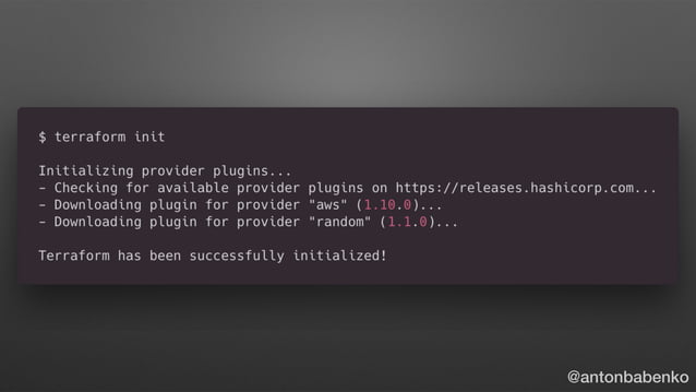 OSDC 2019 | Terraform best practices with examples and arguments by Anton Babenko | PPT