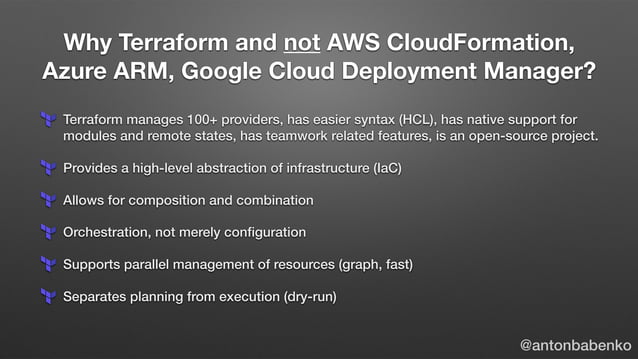 OSDC 2019 | Terraform best practices with examples and arguments by Anton Babenko | PPT