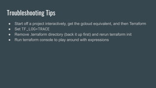 Terraforming your Infrastructure on GCP | PPT