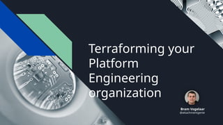 Terraforming your Platform Engineering organisation.pptx