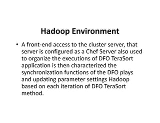 Using Derivation-Free Optimization Methods in the Hadoop Cluster with Terasort | PPT