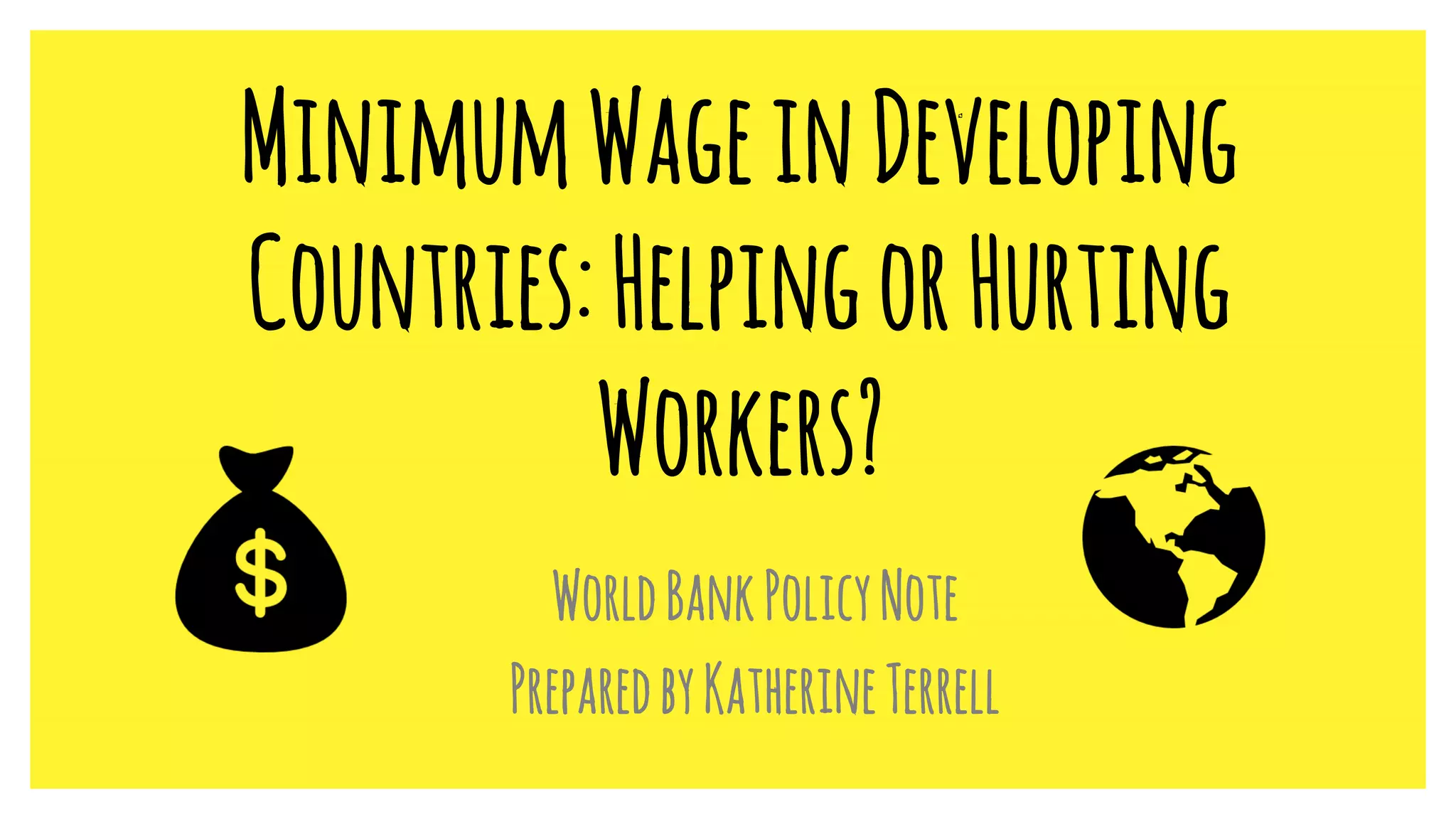 Terrell minimum wage in developing countries | PPT