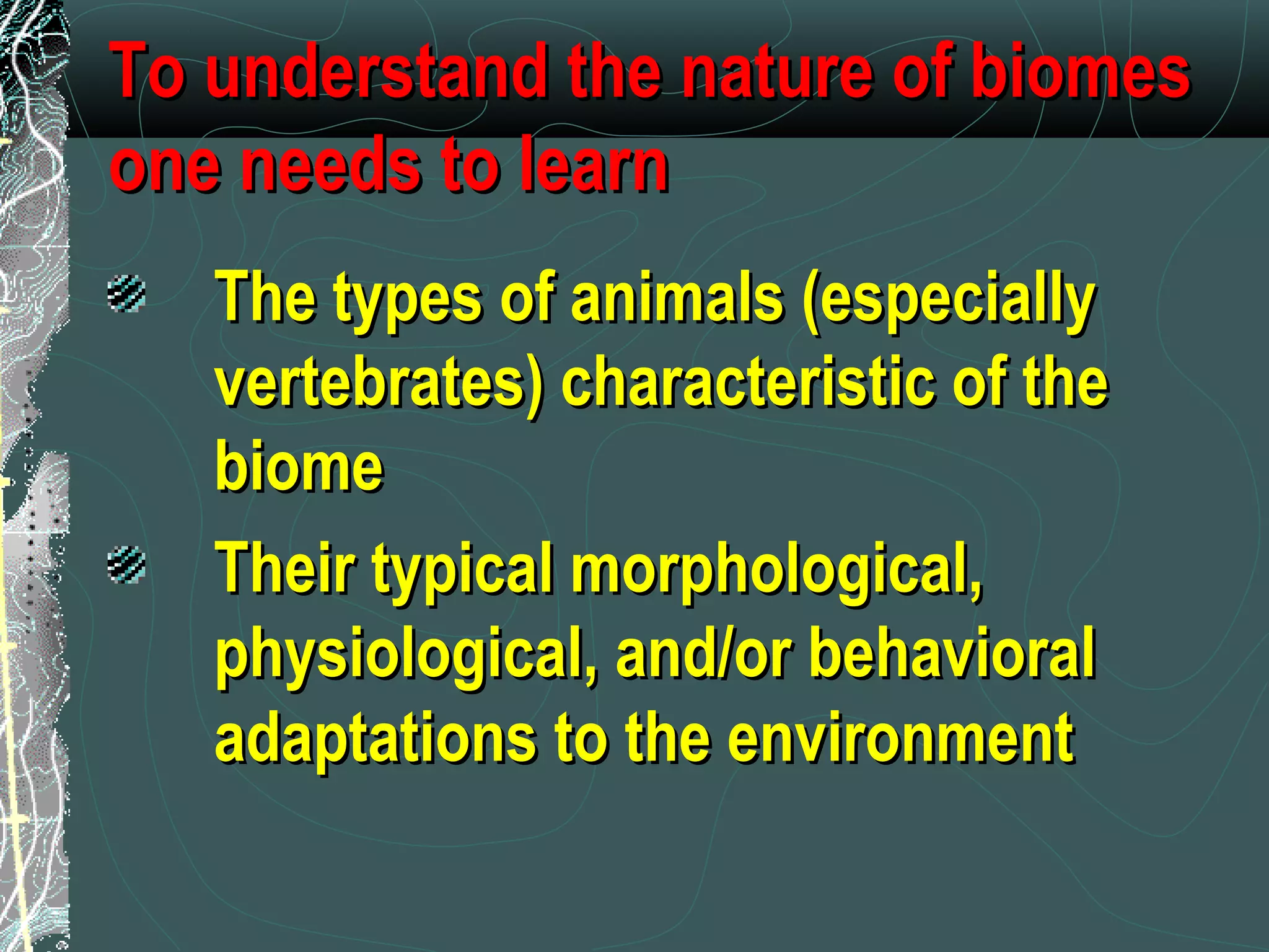 Terrestrial biomes | PPT