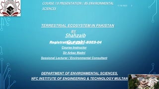 Terrestrial Ecosystem in Pakistan PPT.pptx