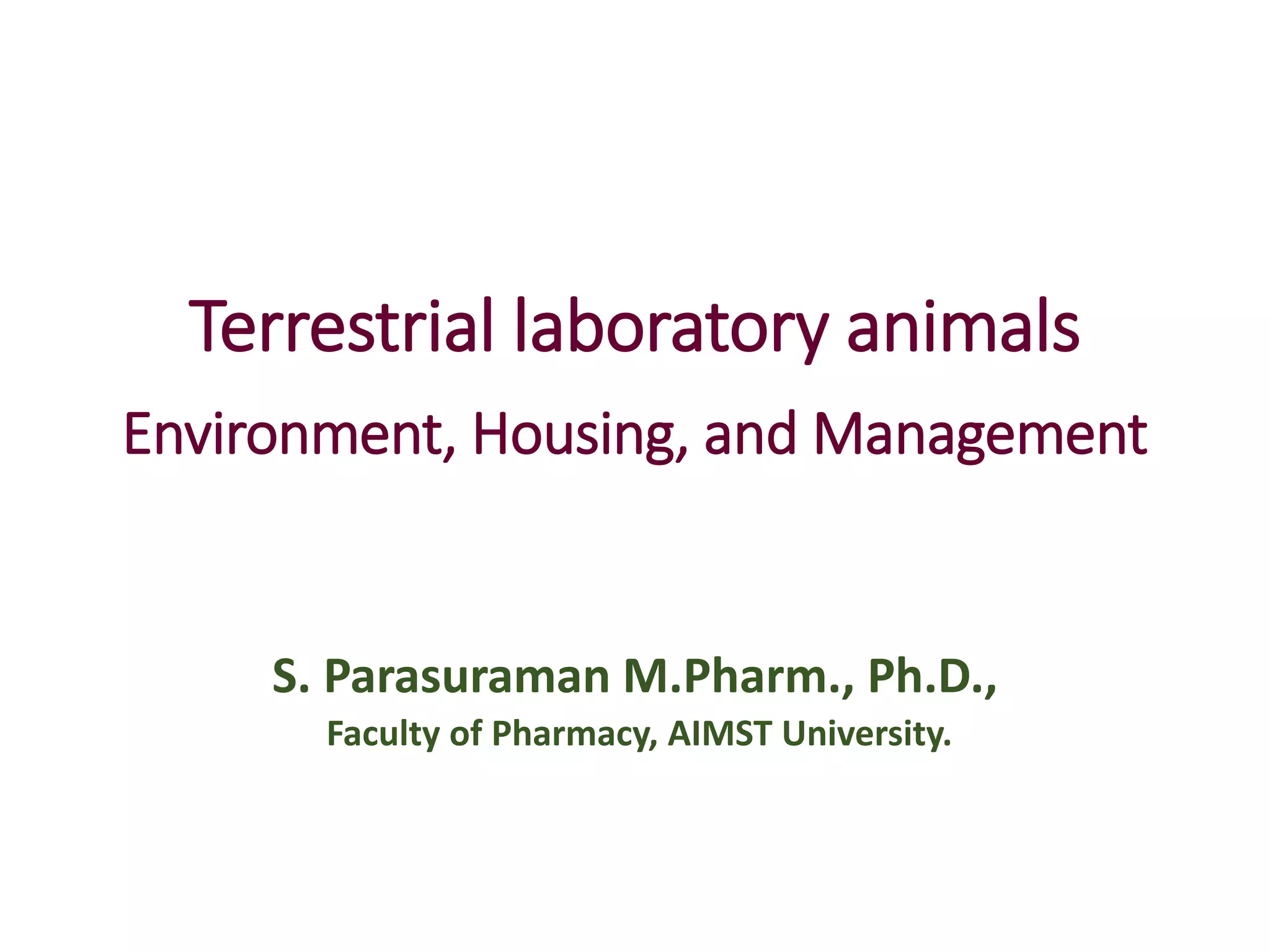 Terrestrial laboratory animals | PPTX